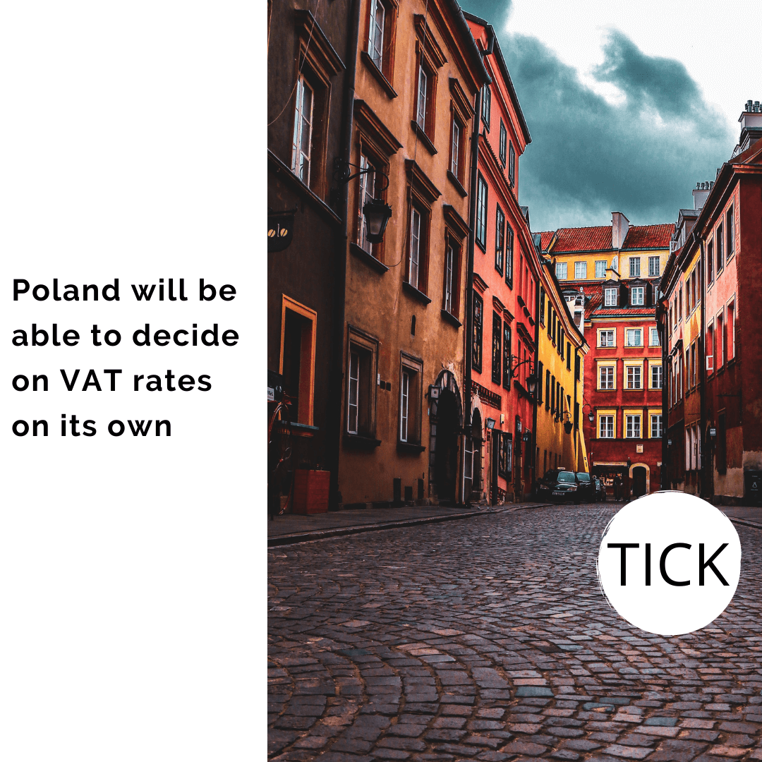Poland will be able to decide on the VAT rates on its own